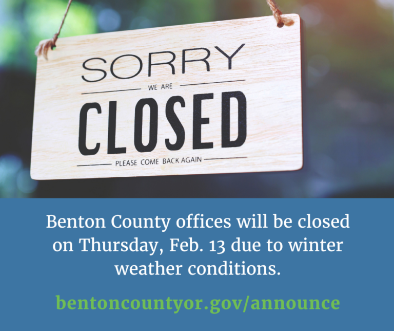 Benton County Offices Closed on Thursday, February 13 Due to Winter ...